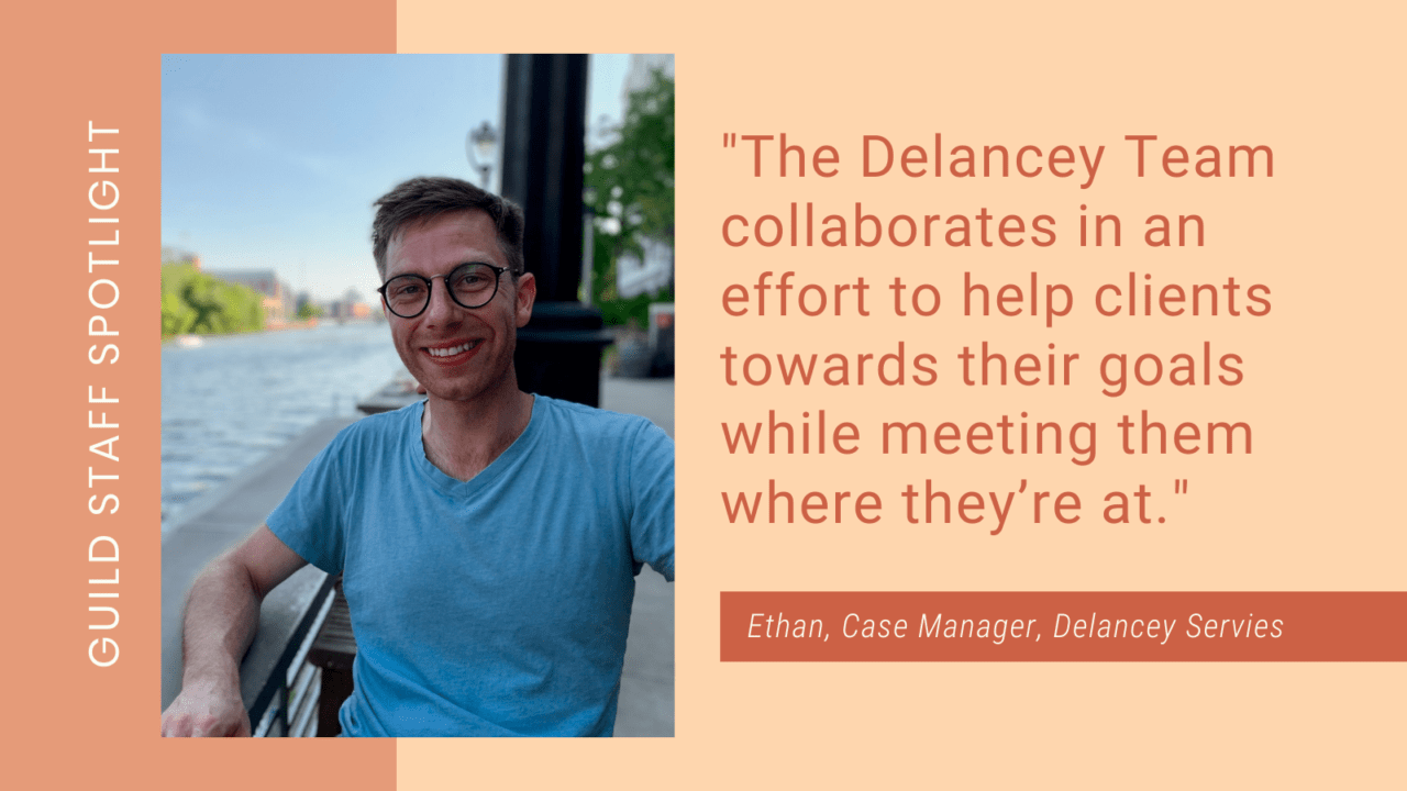 Meet Ethan, Case Manager! - Guild